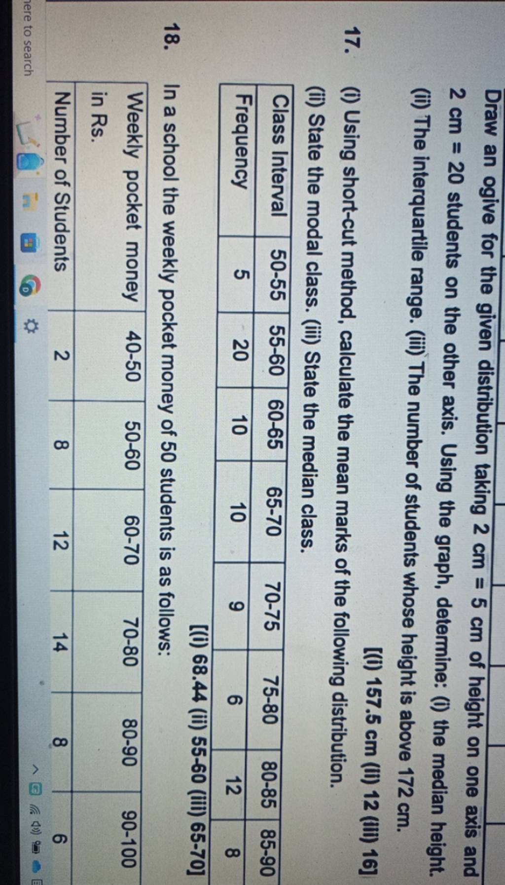 Draw an ogive for the given distribution taking 2 cm=5 cm of height on on..