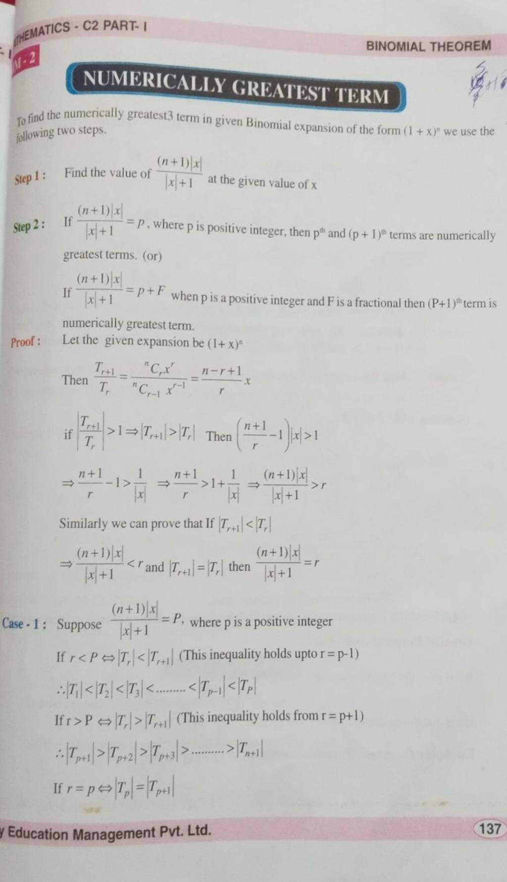MEMATICS - C2 PART- I BINOMIAL THEOREM NUMERICALLY GREATEST TERM To find