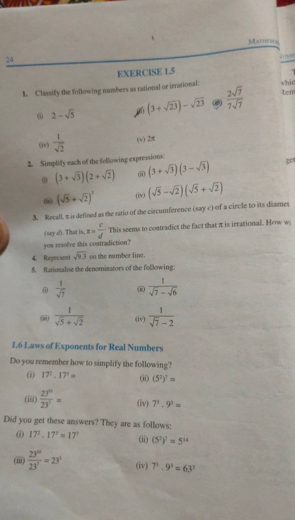 24 EXERCISE 1.5 1. Classify the following numbers as rational or irration.. 24 EXERCISE 1.5 1. Classify the following numbers as rational or irration..