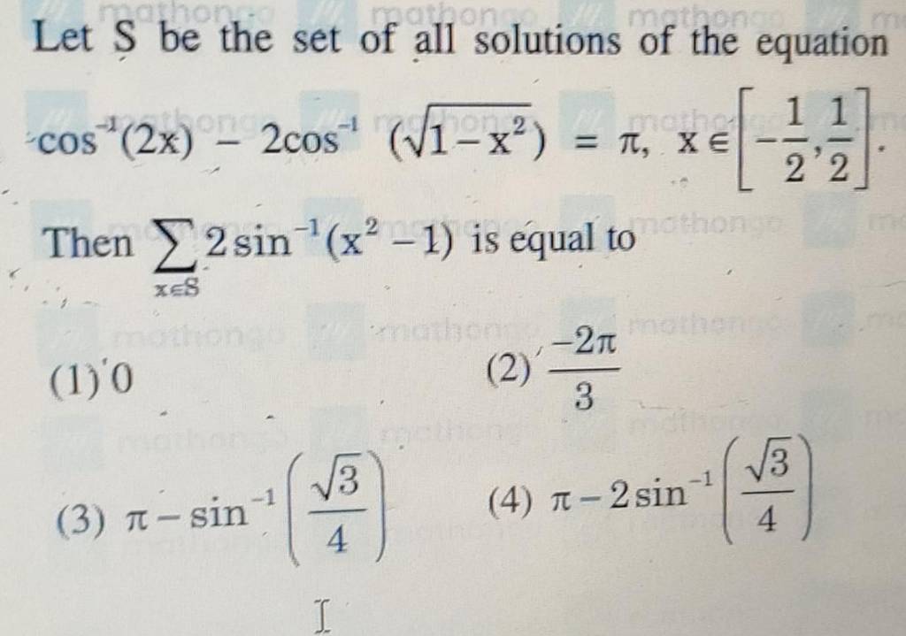 Let S be the set of all solutions of the equation cos−1(2x)−2cos−1(1−x2 )..