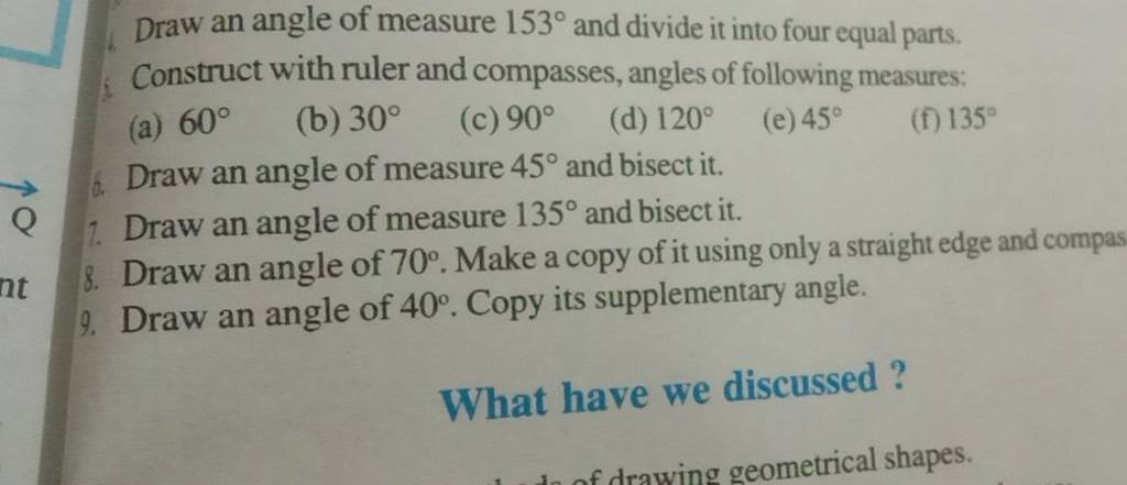 Draw an angle of measure 153∘ and divide it into four equal parts. Constr..