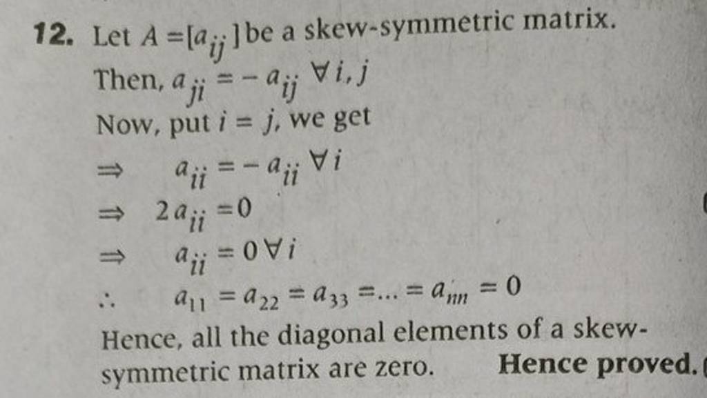 12 Let A Aij Be A Skew Symmetric Matrix Then Aji −aij ∀ij Now Pu