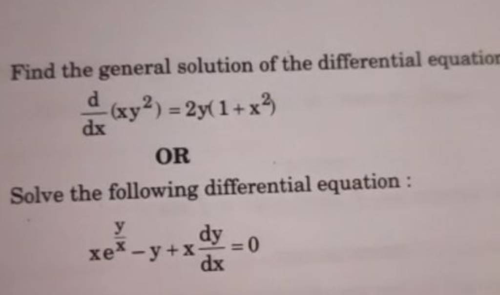 Find the general solution of the differential equation dxd (xy2)=2y(1+x2)..