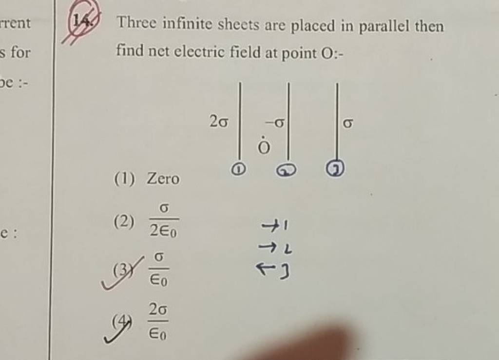 14.) Three infinite sheets are placed in parallel then find net electric