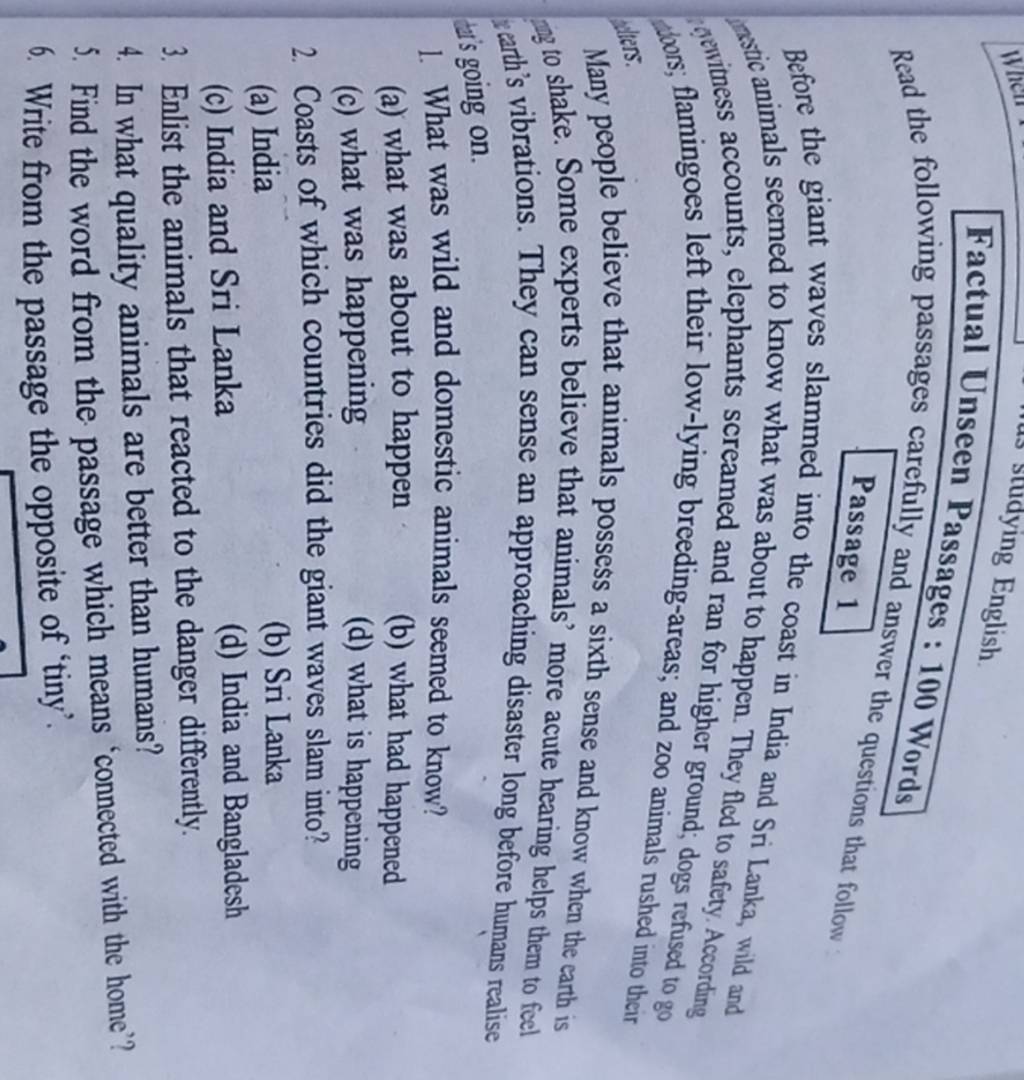 Factual Unseen Passages : 100 Words Read the following passages carefully..