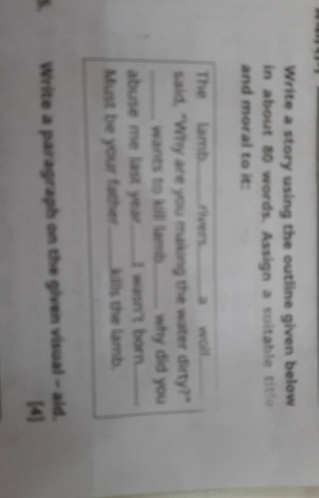 Write a story using the outline given below in about 80 words. Assign a s..