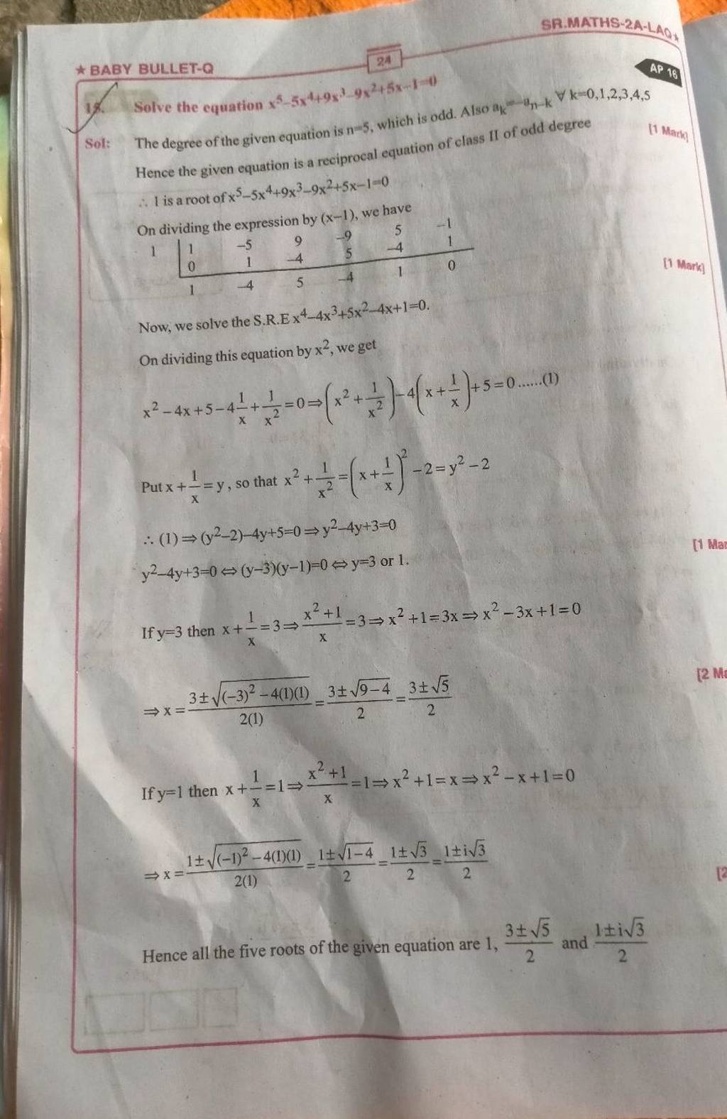 13. Solve the equation x5−5x4+9x3−9x2+5x−1 ⋆ BABY BULLET-O Sol: The degre..