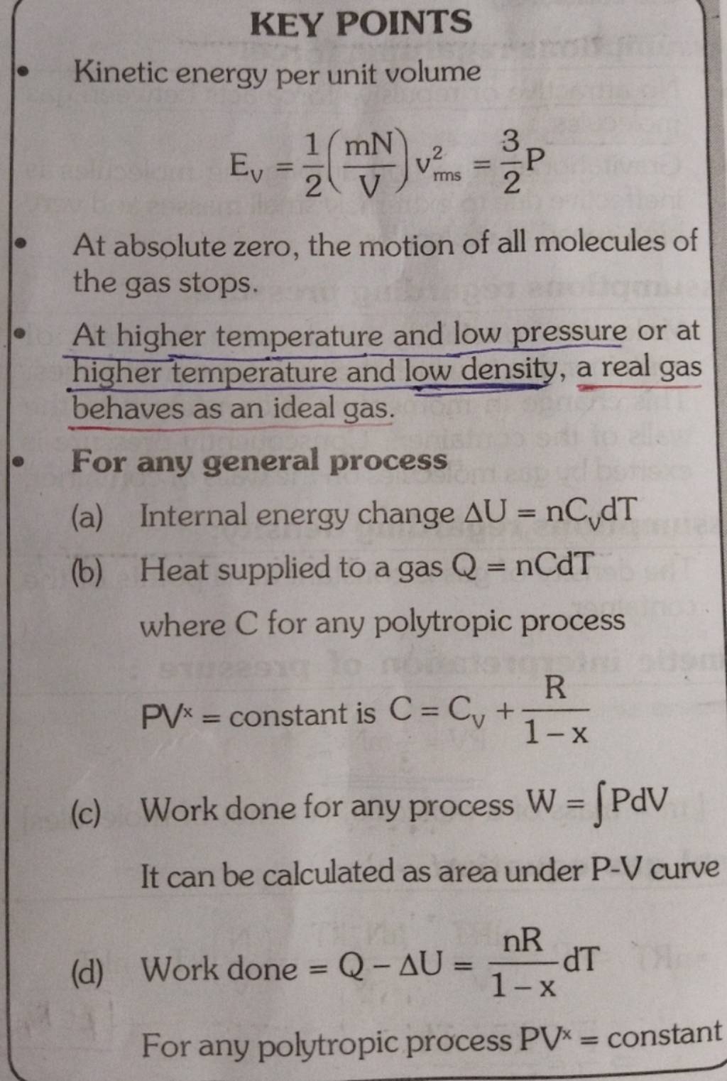 KEY POINTS - Kinetic energy per unit volume Ev =21 (VmN )vms2 =23 P - At