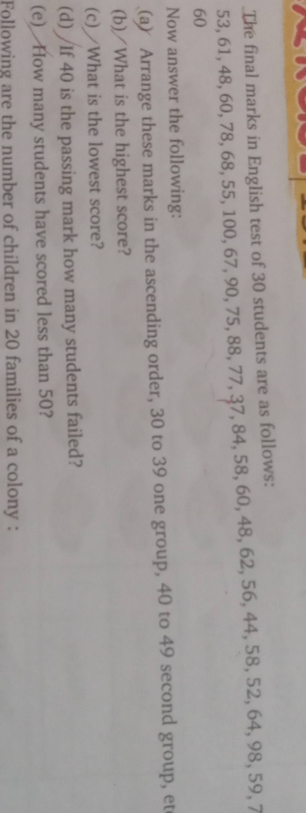The final marks in English test of 30 students are as follows: 53,61,48,6..