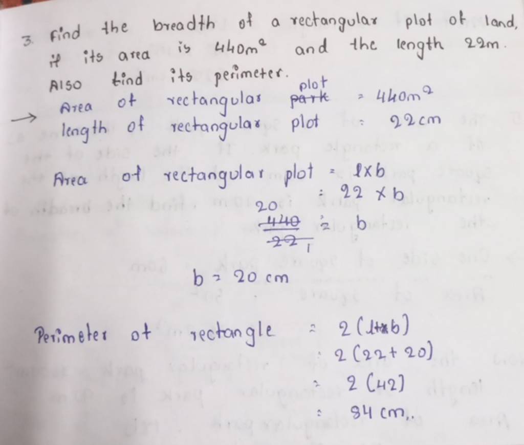 3. Find the breadth of a rectangular plot of land, il its area is 440 m2