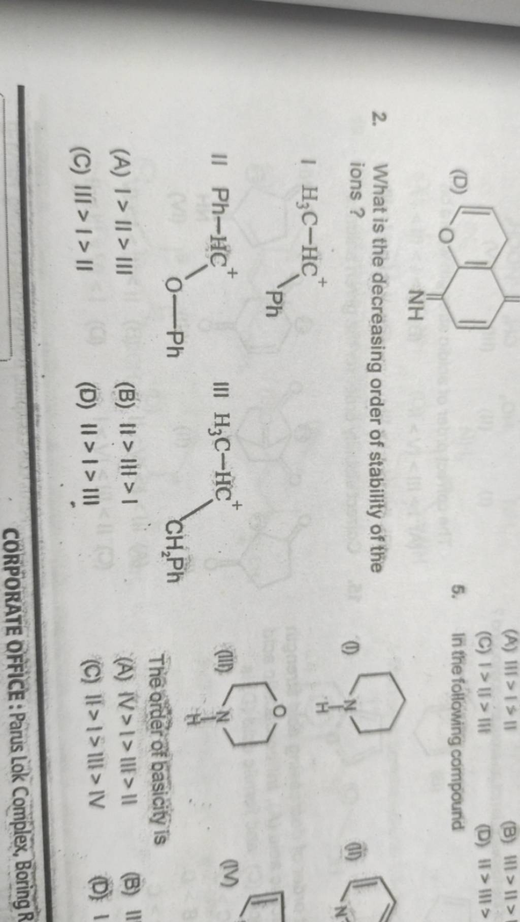 In the following compound 2. What is the decreasing order of stability of..