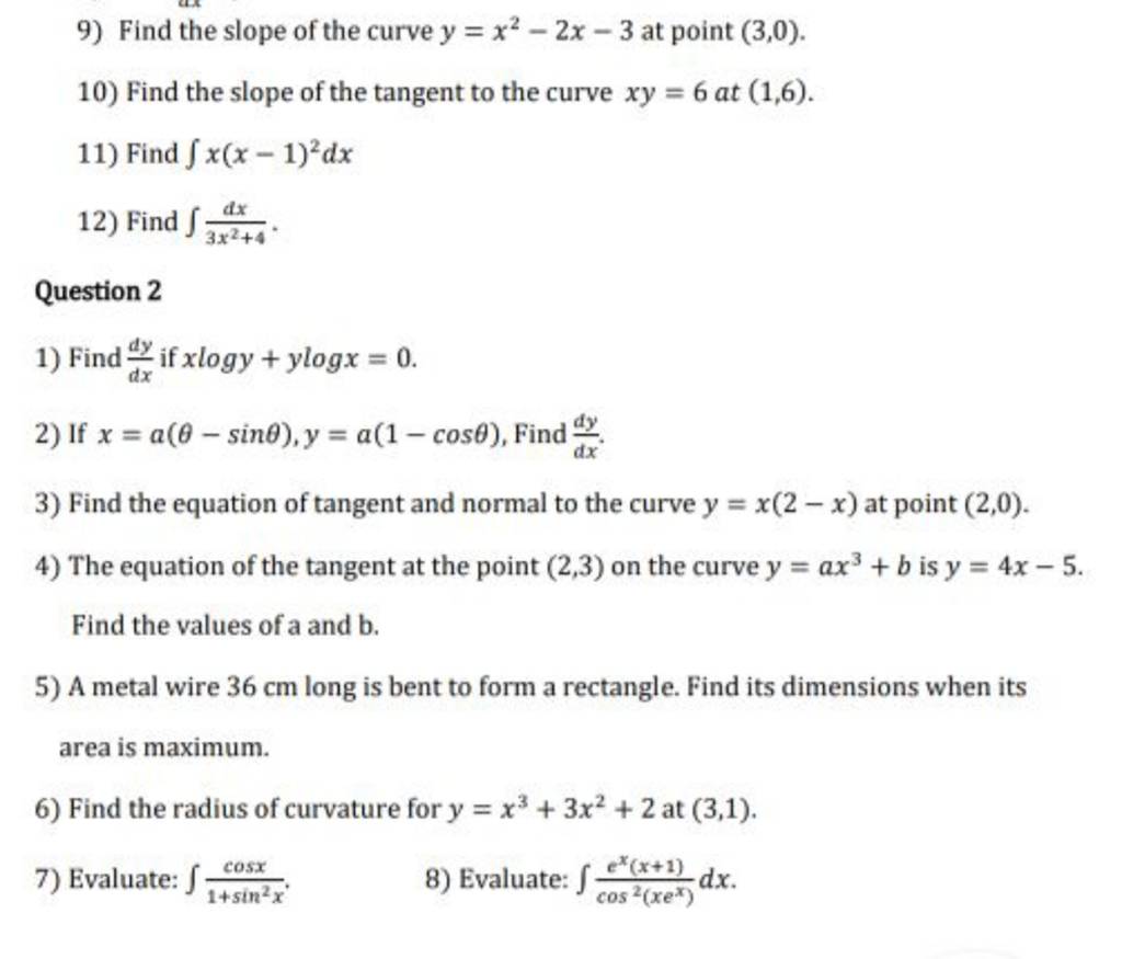 Find the slope of the curve y=x2−2x−3 at point (3,0). 10) Find the slope..