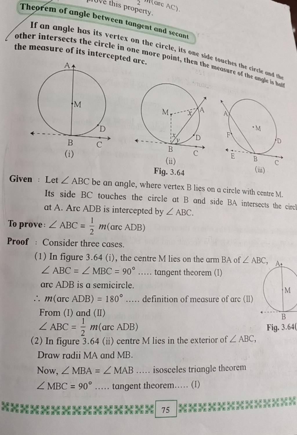 Theorem of angle between tangent and secant If an angle has its vertex on..