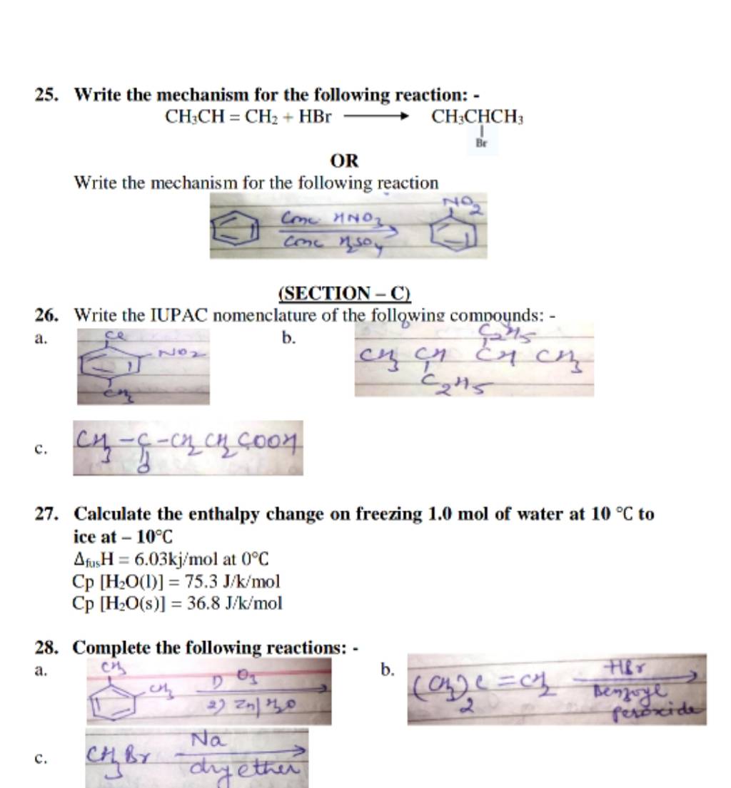 25. Write the mechanism for the following reaction: - OR Write the mechan.. 25. Write the mechanism for the following reaction: - OR Write the mechan..