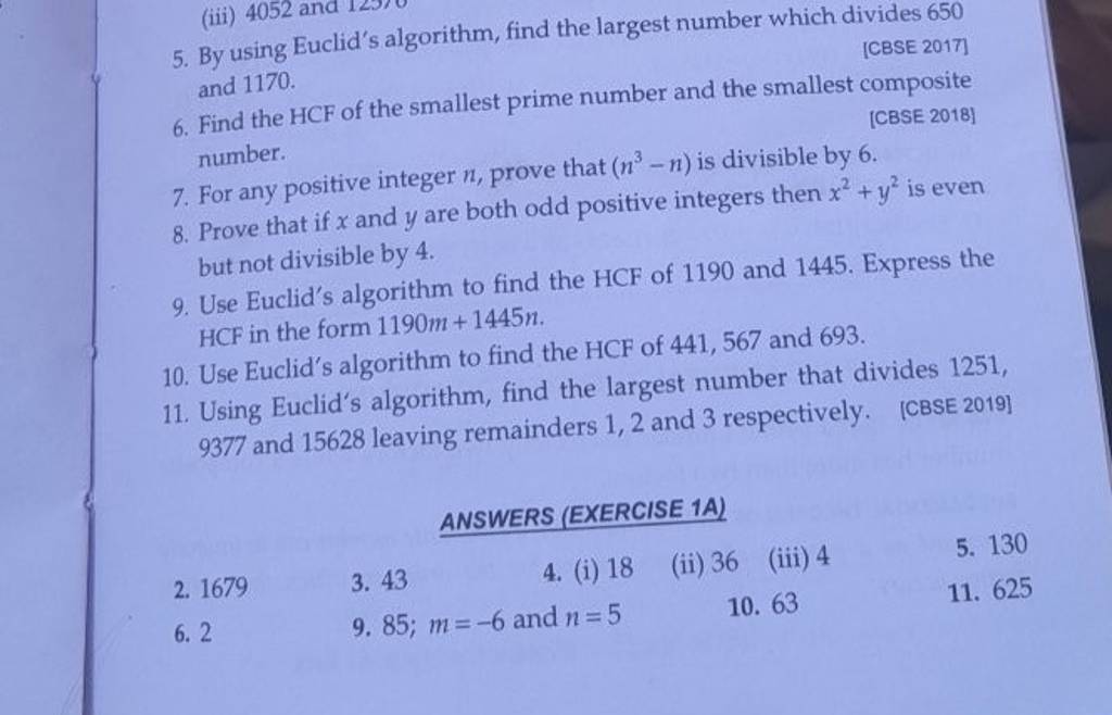 5 By Using Euclid S Algorithm Find The Largest Number Which Divides 650