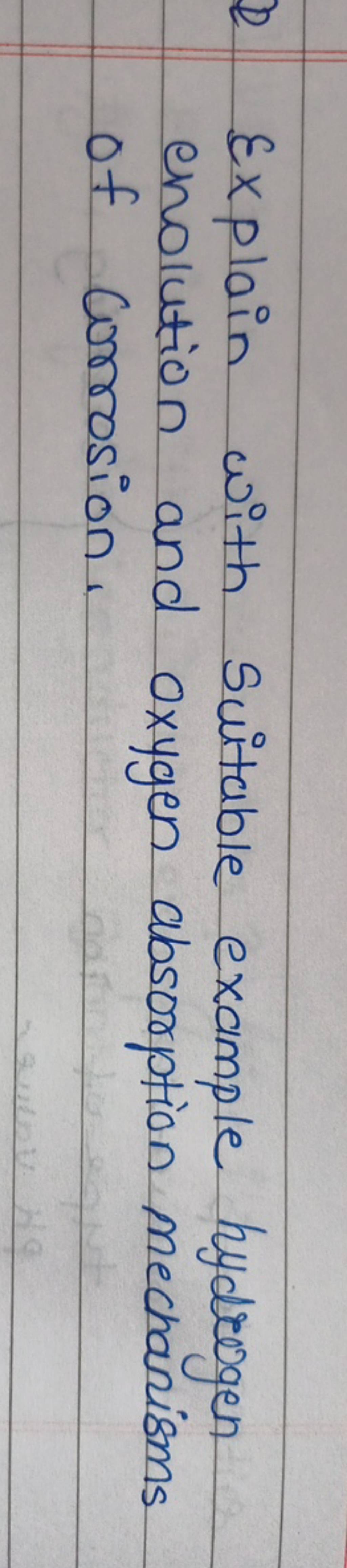 Explain With Suitable Example Hydregen Enolution And Oxygen Absorption Me 