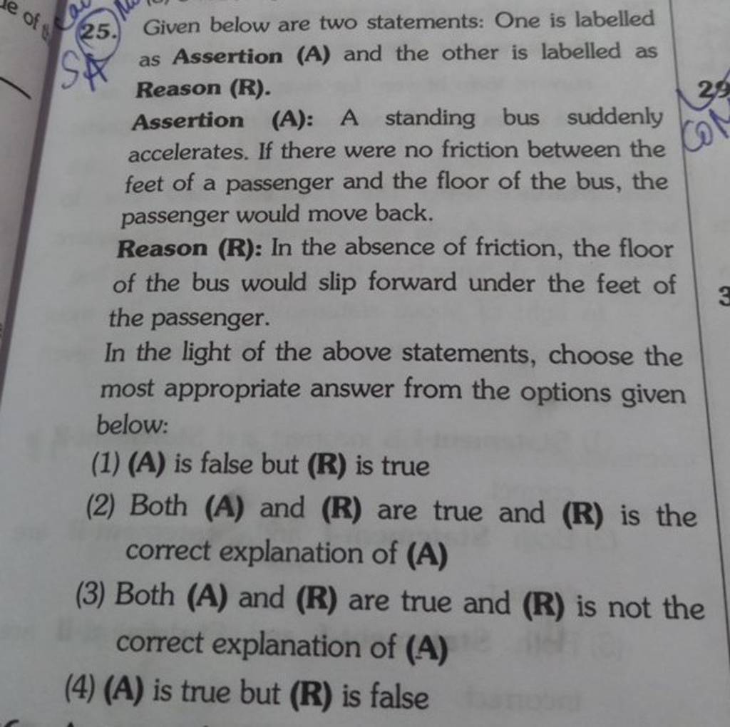 of 25. Given below are two statements: One is labelled SX as Assertion (A..