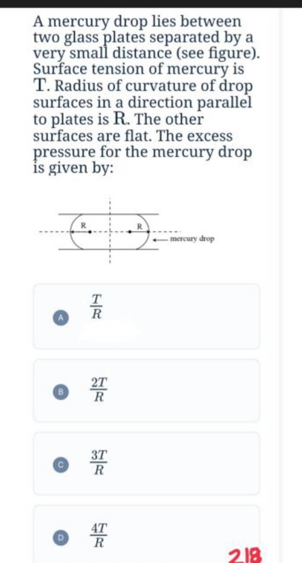 A mercury drop lies between two glass plates separated by a very small di..