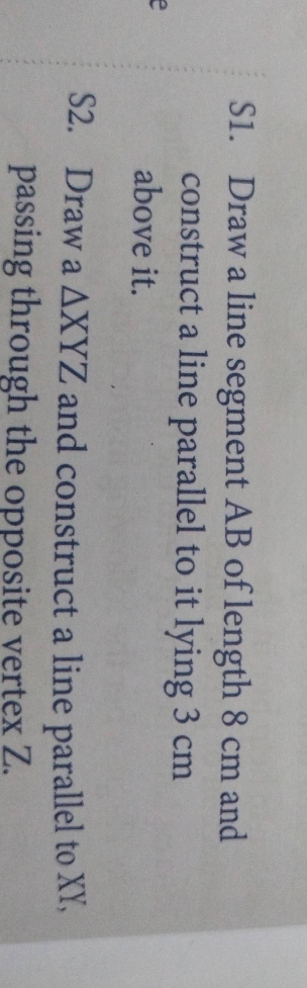 S1 Draw A Line Segment Ab Of Length 8 Cm And Construct A Line Parallel T 4299