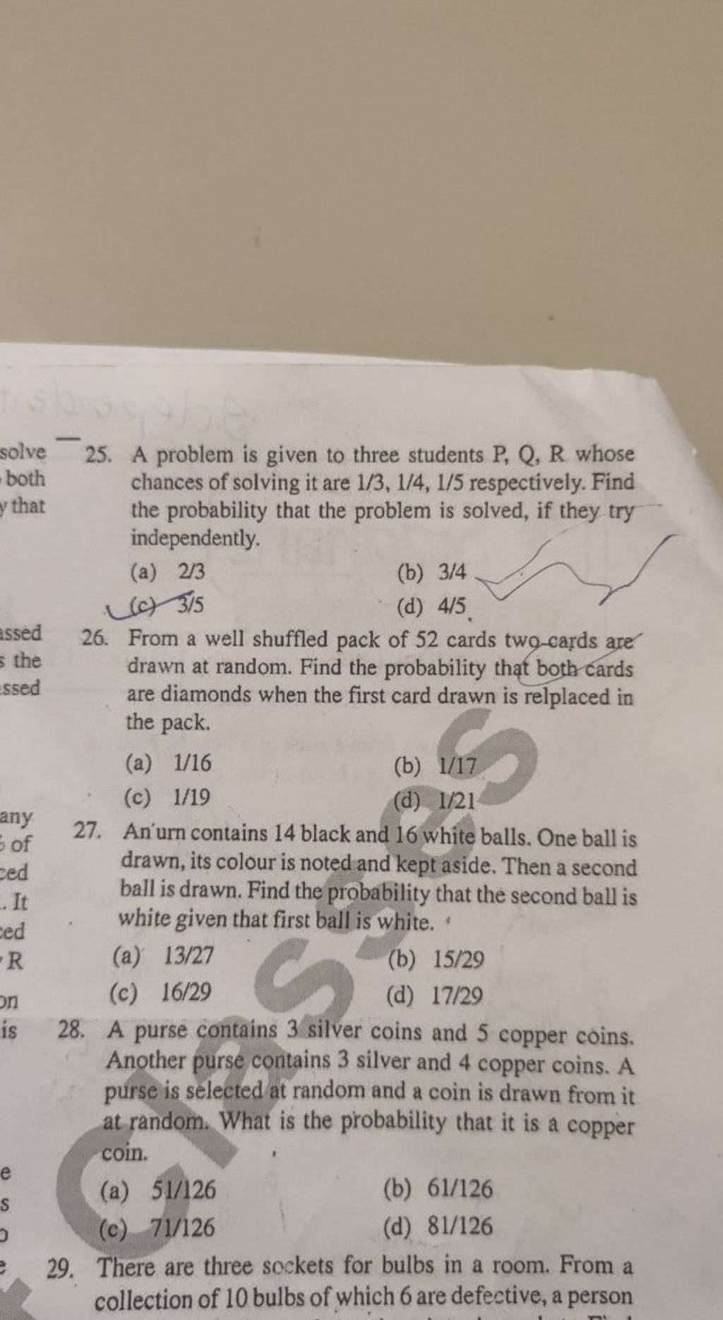 From a well shuffled pack of 52 cards twg-cards are drawn at random. Find..