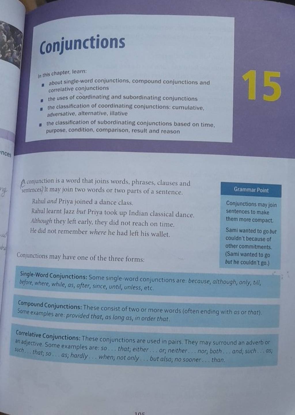 conjunctions In this chapter, learn: - about single-word conjunctions, co..