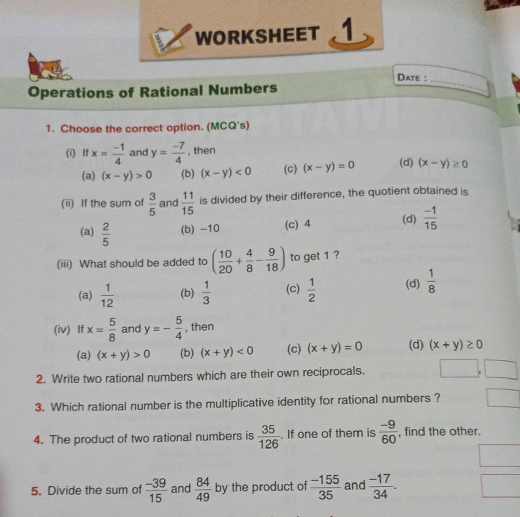 WORKSHEET DATE : Operations of Rational Numbers 1. Choose the correct opt..