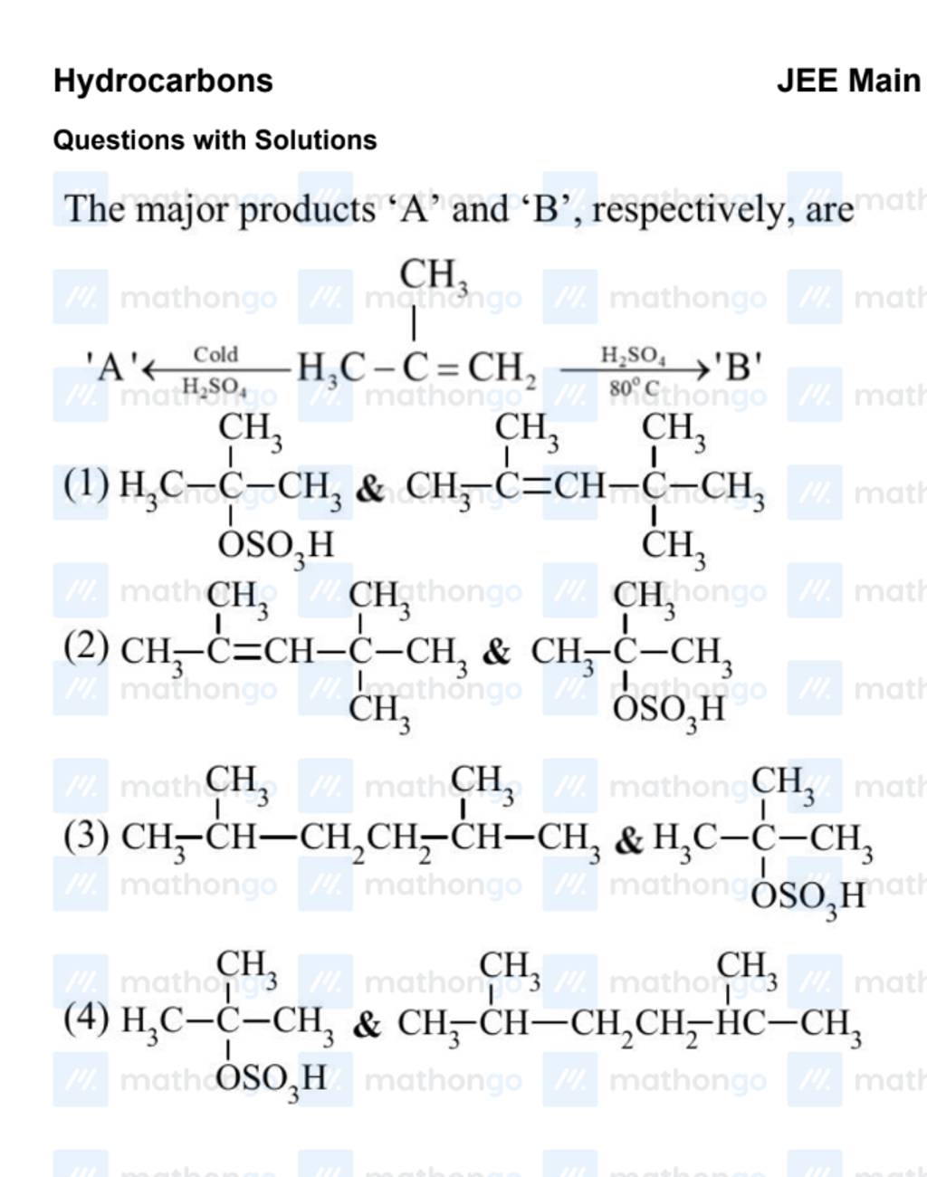Hydrocarbons JEE Main Questions with Solutions The major products ' A ' a..