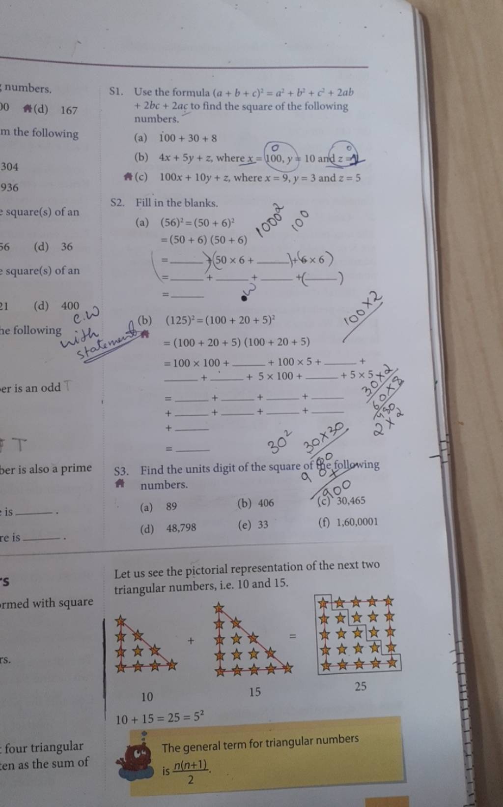 numbers. S1. Use the formula (a+b+c)2=a2+b2+c2+2ab (d) 167 +2bc+2ac to fi..