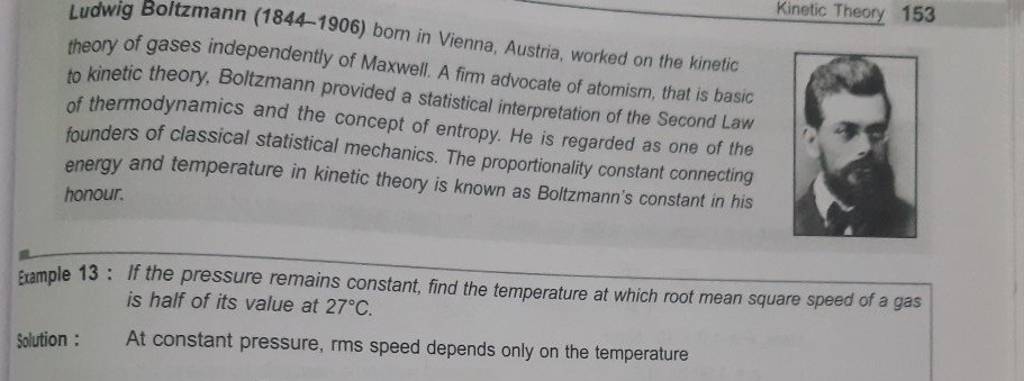 Ludwig Boltzmann (1844-1906) bom in Vienna, Austria, worked on the kineti..