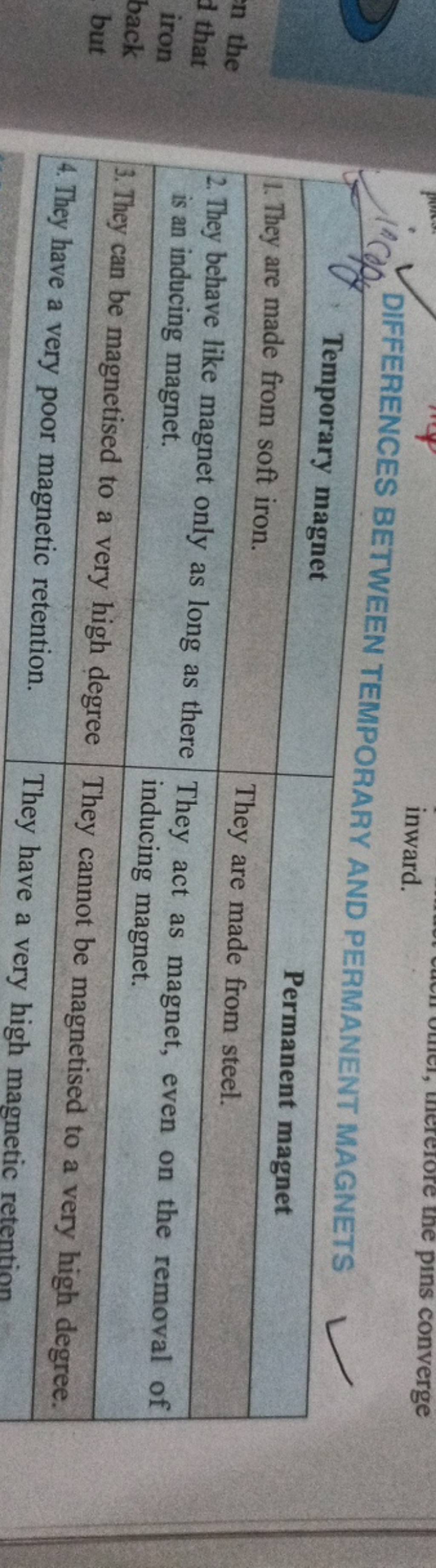 DIFFERENCES BETWEEN TEMPORARY AND PERMANENT MAGNETS Temporary magnet 1. T..