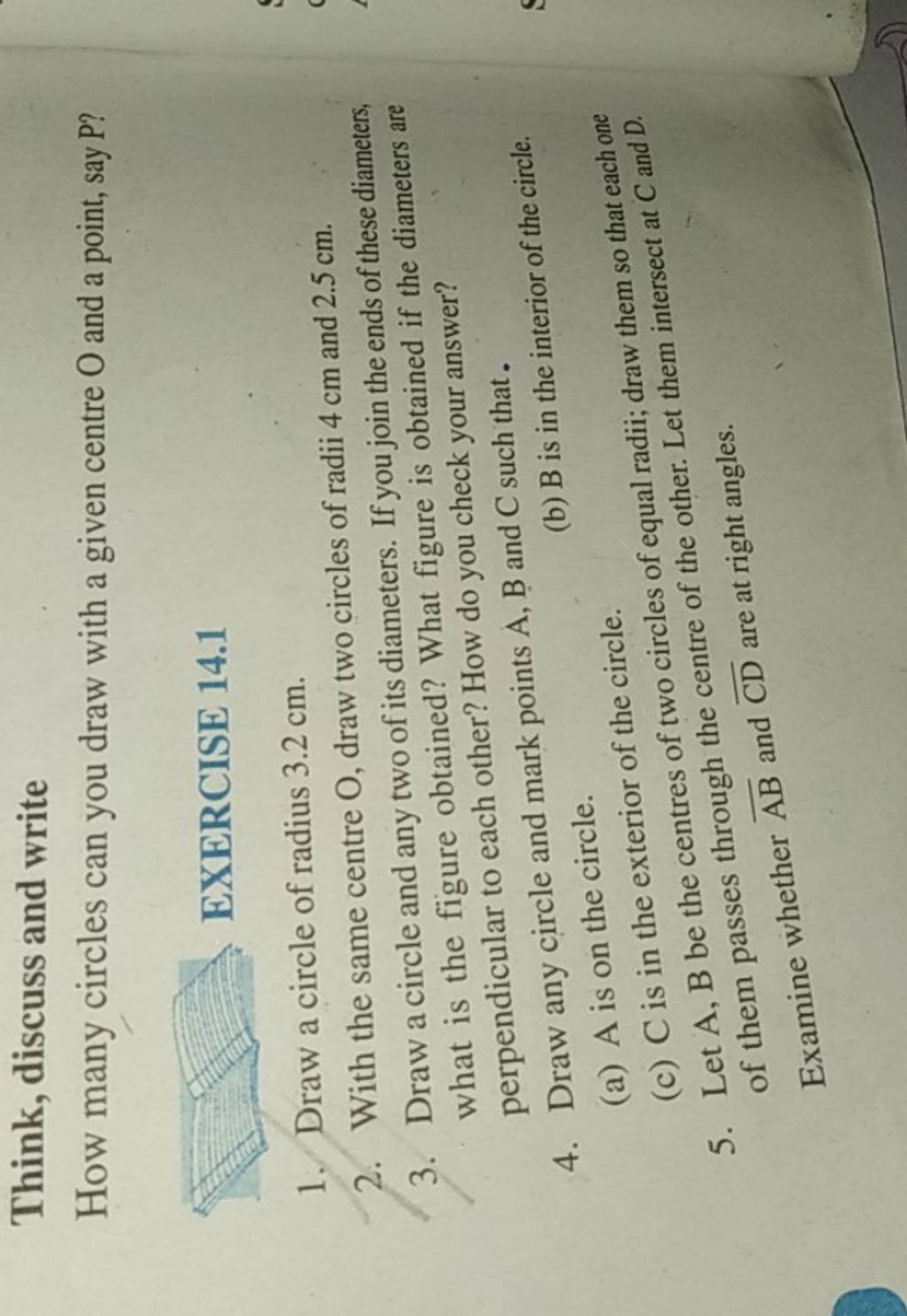 Think, discuss and write How many circles can you draw with a given centr..