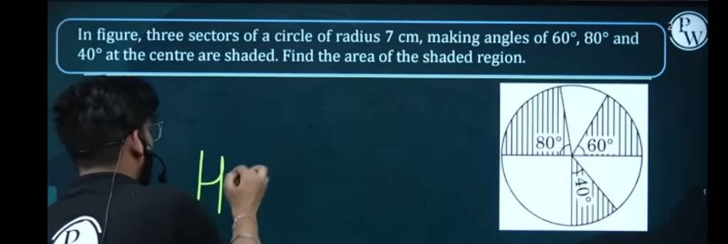 In figure, three sectors of a circle of radius 7 cm, making angles of 60∘..