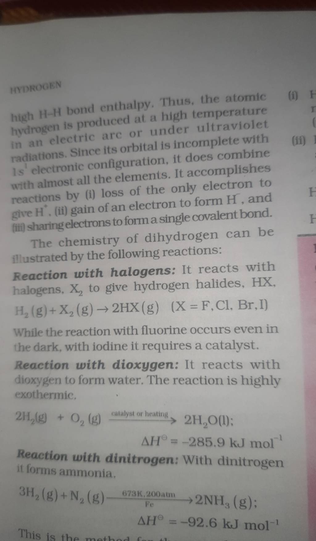HYDROGEN high H−H bond enthalpy. Thus, the atomic hydrogen is produced at..