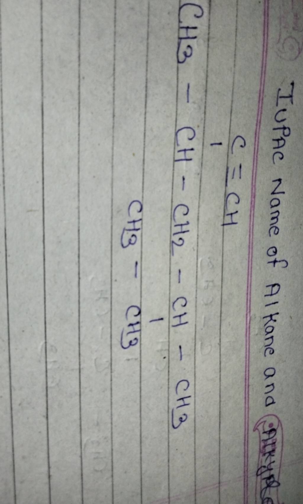 IUPAC Name of Alkane and PAtky? C≡CHCH3−CH−CH2 −CH−CH3 CH3 −CH3 | Filo