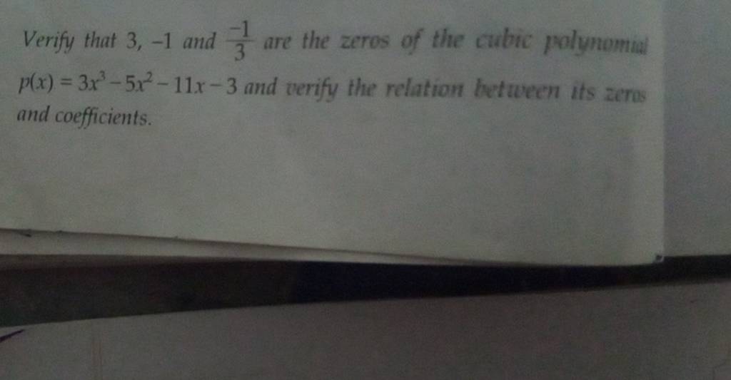 Verify That 3 −1 And 3−1 Are The Zeros Of The Cubic Polynomial P X 3x3−