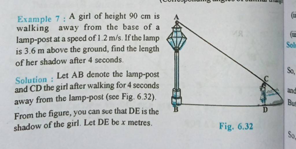 Example 7: A girl of height 90 cm is walking away from the base of a lamp..