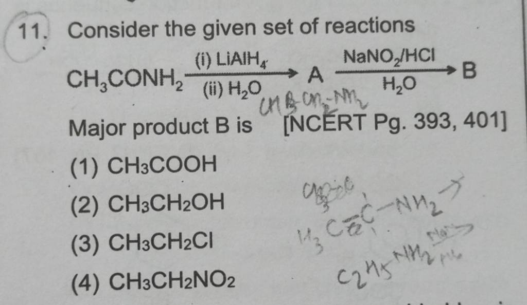 Consider the given set of reactions CH3 CONH2 (ii) H2 O (i) LiAlH4 →AH2..