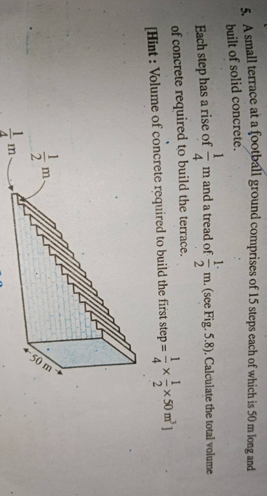 5. A small terrace at a football ground comprises of 15 steps each of whi..