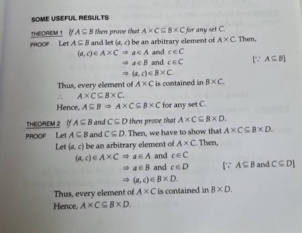 SOME USEFUL RESULTS THEOREM 1 If A⊆B then prove that A×C⊆B×C for any set