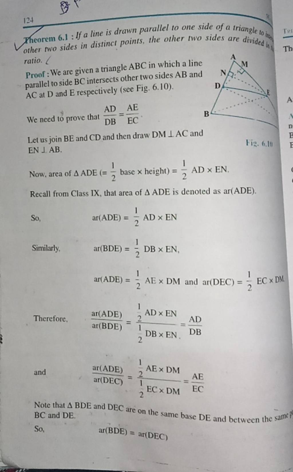 124 Theorem 6.1: If a line is drawn parallel to one side of a triangle to..