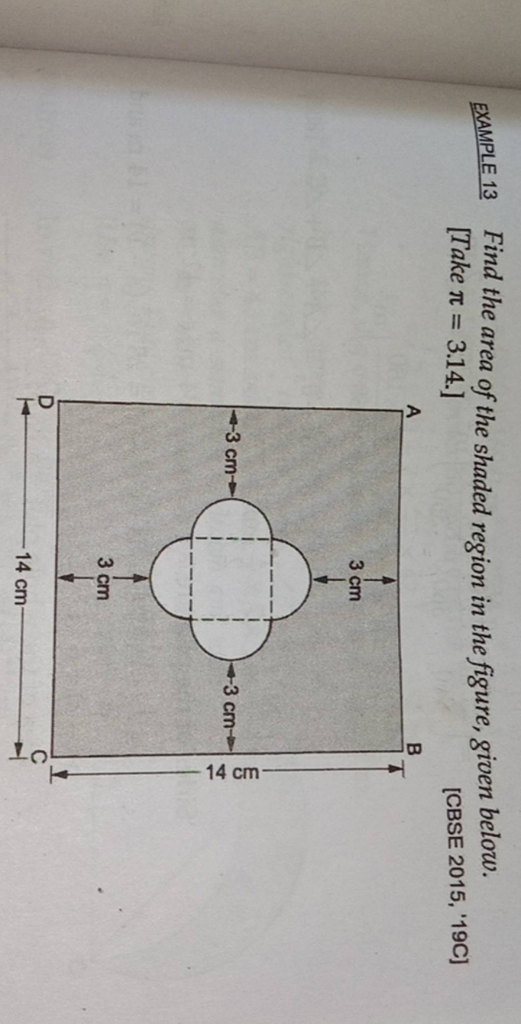 EXAMPLE 13 Find the area of the shaded region in the figure, given below...