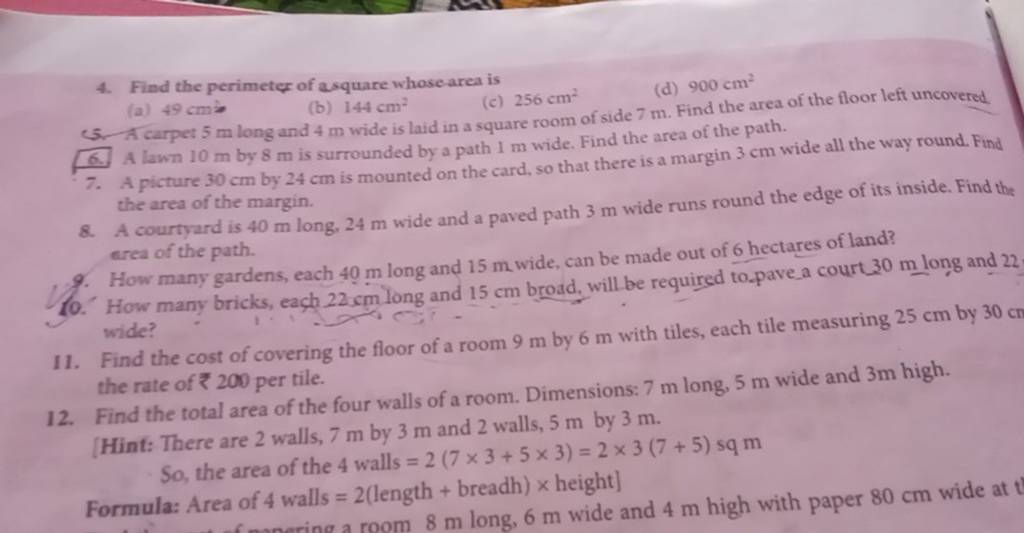 4. Find the perimeter of asquare whose area is (a) 49 cm2 (b) 144 cm2 (c)..