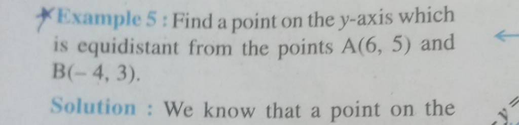 * Example 5 : Find a point on the y-axis which is equidistant from the po..