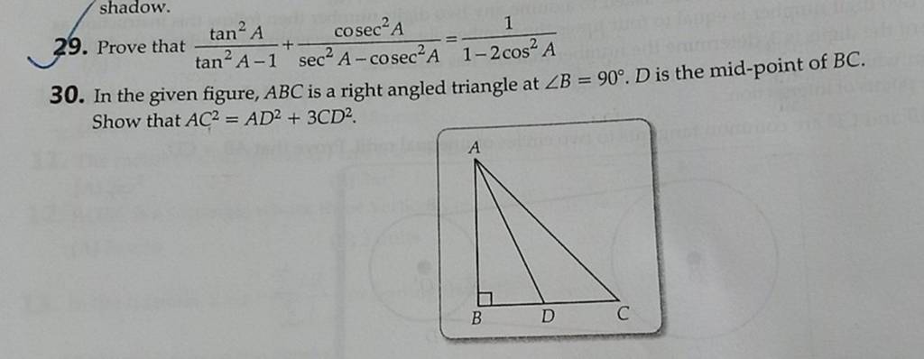 29. Prove that tan2A−1tan2A +sec2A−cosec2Acosec2A =1−2cos2A1 30. In the