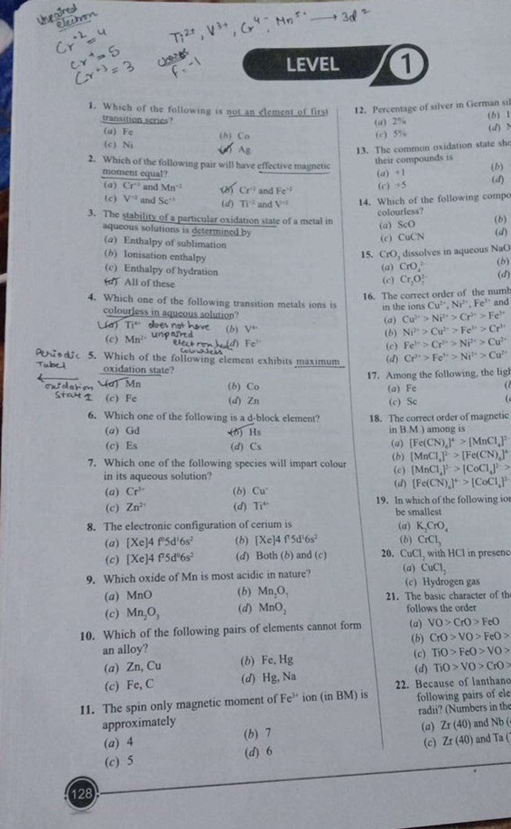 Ag 13 The Common Oxidation State Sho 2 Which Of The Following Pair Wil