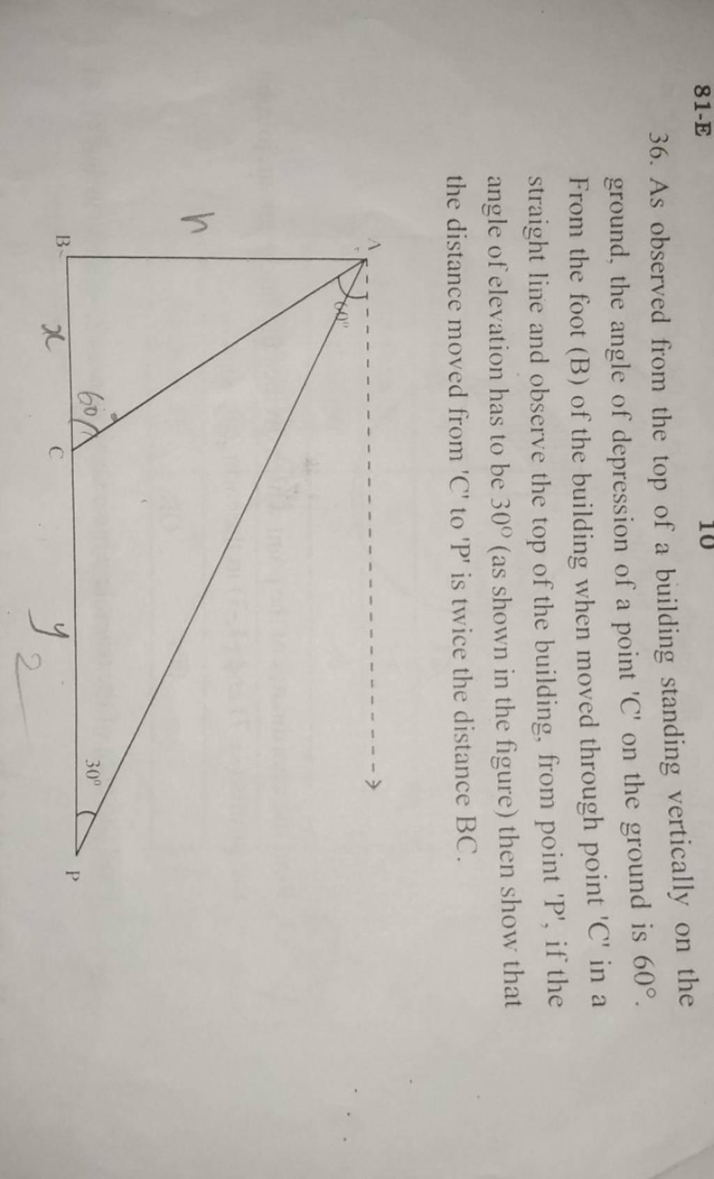 36. As observed from the top of a building standing vertically on the gro..
