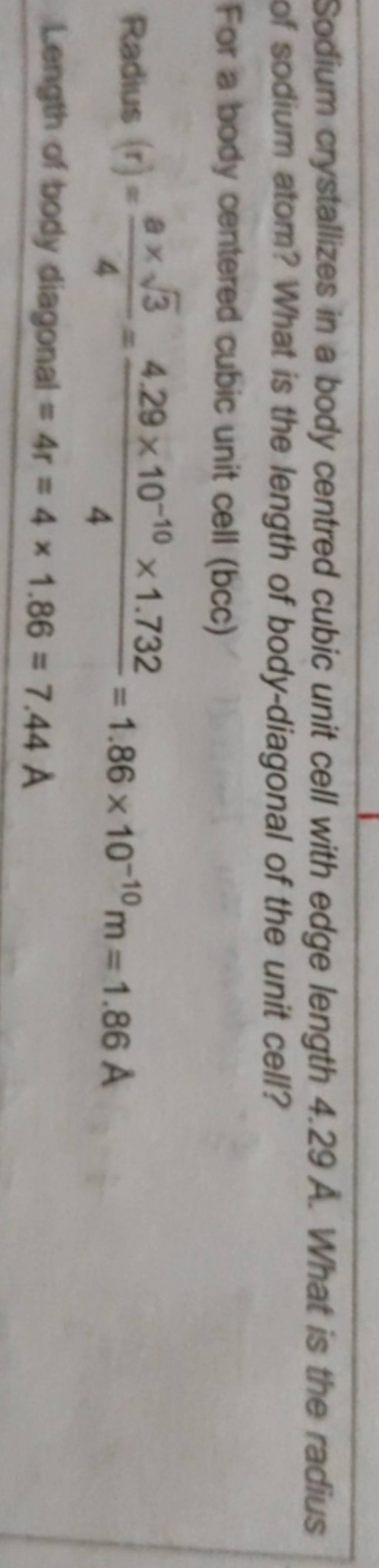 Sodium crystallizes in a body centred cubic unit cell with edge length 4... Sodium crystallizes in a body centred cubic unit cell with edge length 4...