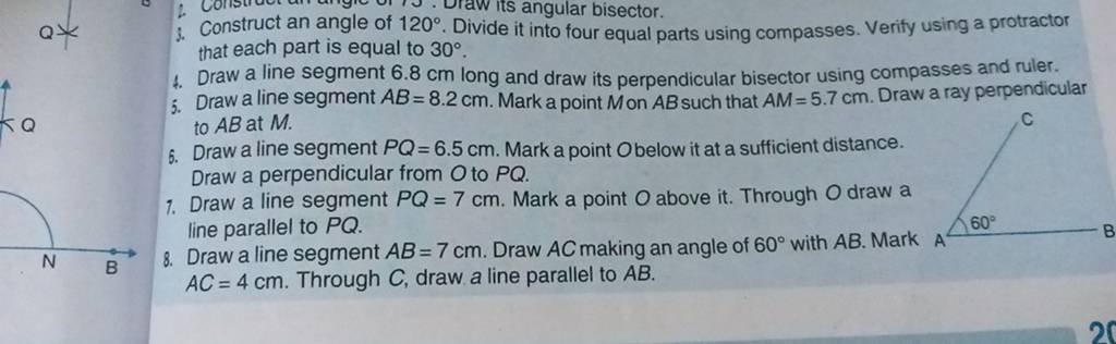 3. Construct an angle of 120∘. Divide it into four equal parts using comp..