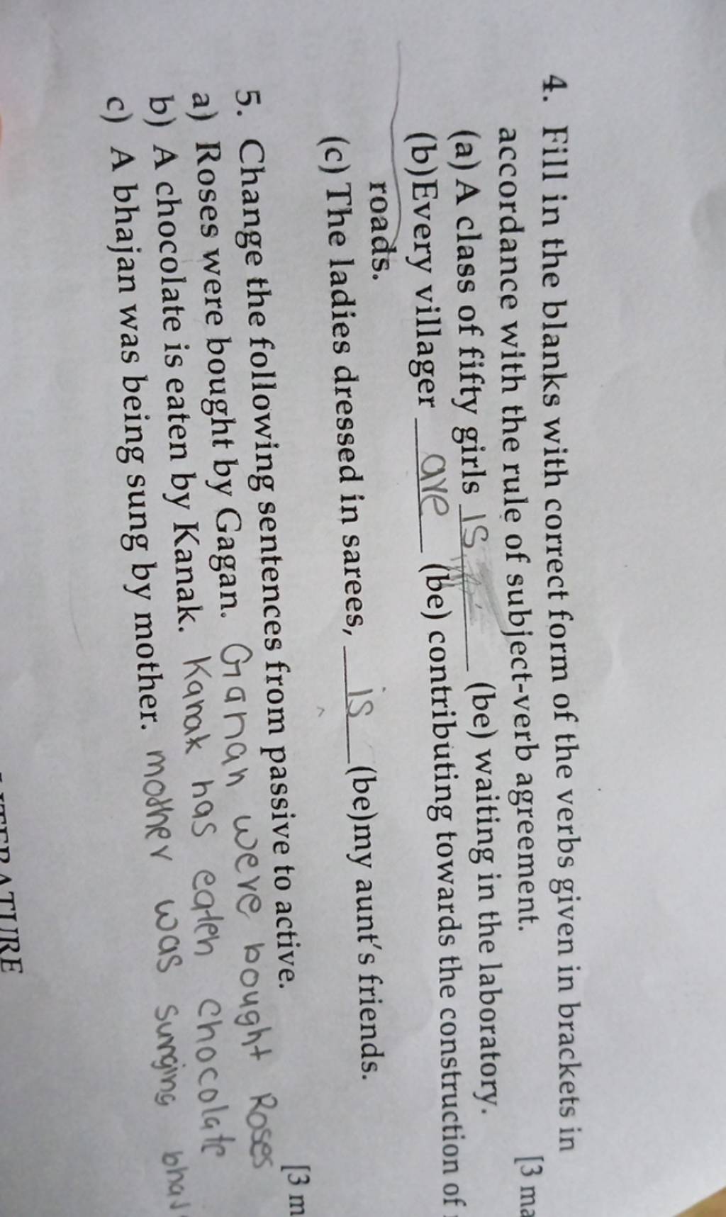 4. Fill in the blanks with correct form of the verbs given in brackets in..