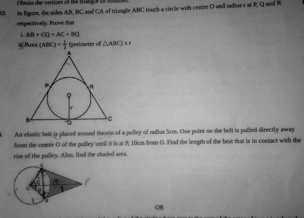 33. In figure, the sides AB,BC and CA of triangle ABC touch a circle with..